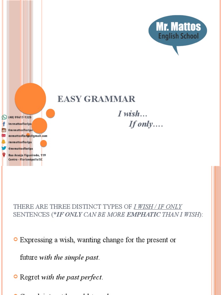 If Only I Wish Grammar Drills 104045 | PDF