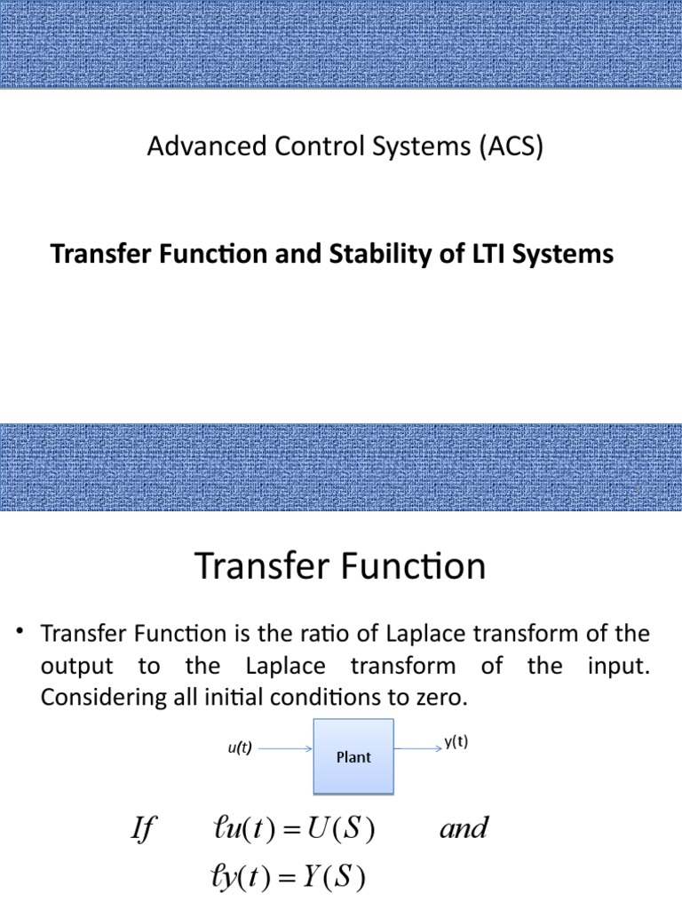 ACS Transfer Functions and Stability | PDF | Stability Theory | Laplace ...