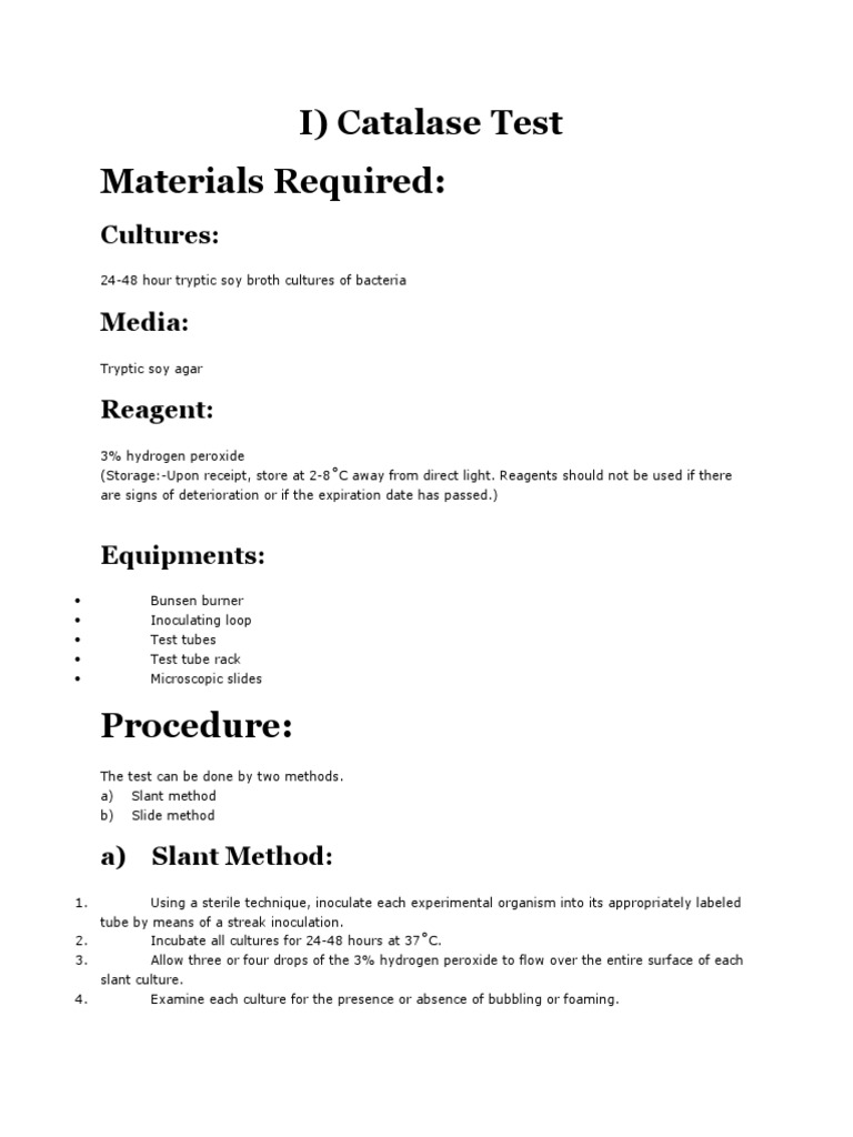 I) Catalase Test Materials Required:: Cultures: Media: Reagent | PDF ...