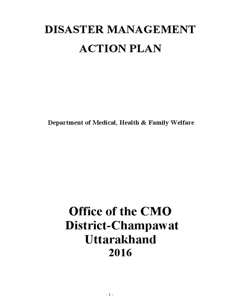 Disaster Management Action Plan: Office of The CMO District-Champawat ...