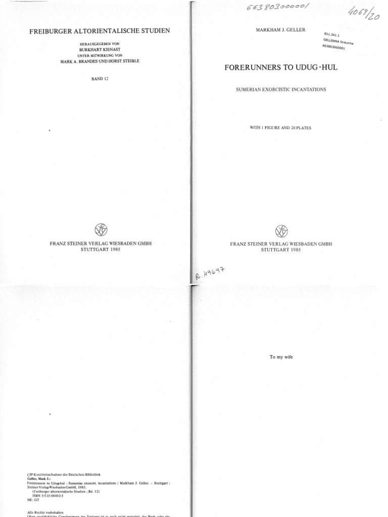 Forerunners To Udug-Hul Sumerian Exorcistic Incantations by Markham J ...