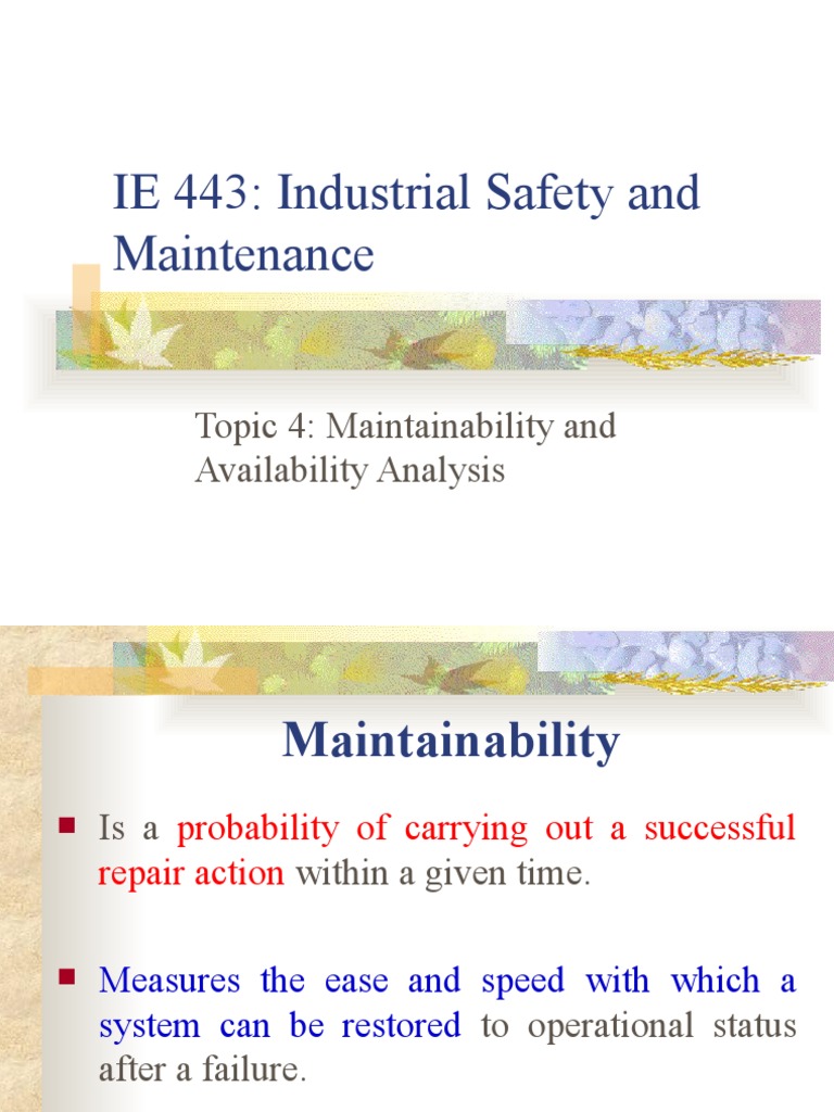 IE 443 Lesson 4 Maintainability and Availability Analysis | PDF | Mean ...