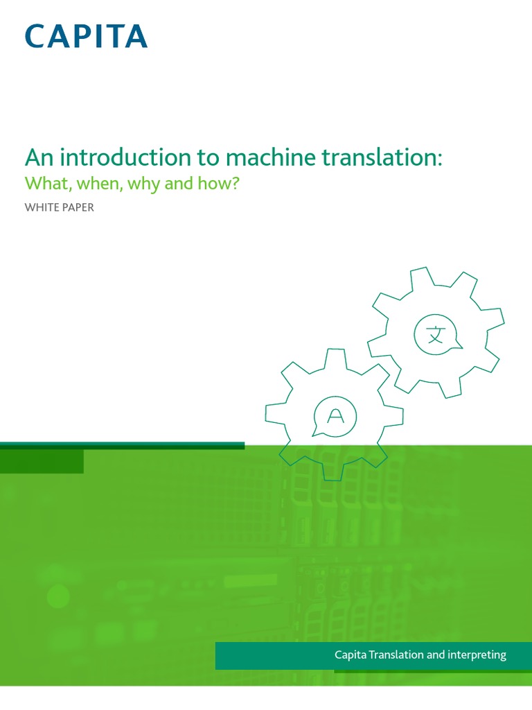 An Introduction To Machine Translation: What, When, Why and How? | PDF ...
