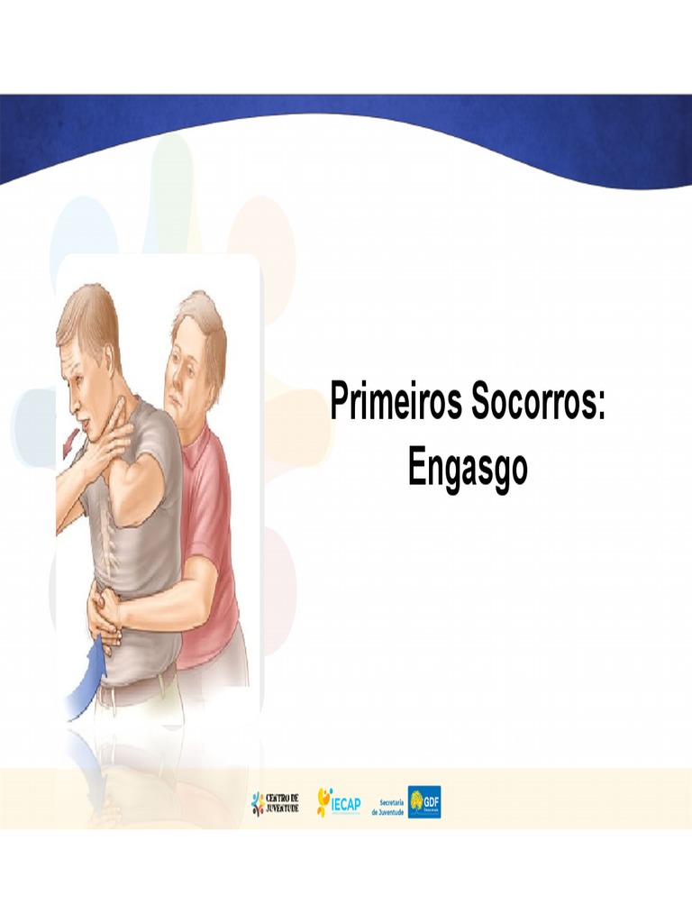 Aula 15 Primeiros Socorros Engasgo | PDF