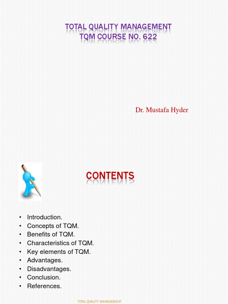 Total Quality Management TQM Course No. 622: Dr. Mustafa Hyder | PDF ...