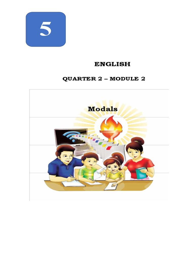 English 5 Quarter 2 Module 2 Modals 1 | PDF | Verb | Linguistic Morphology