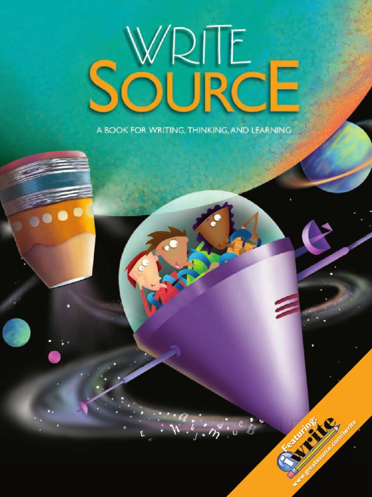 Write Source - A Book For Writing, Thinking, and Learning (Grade 6 ...