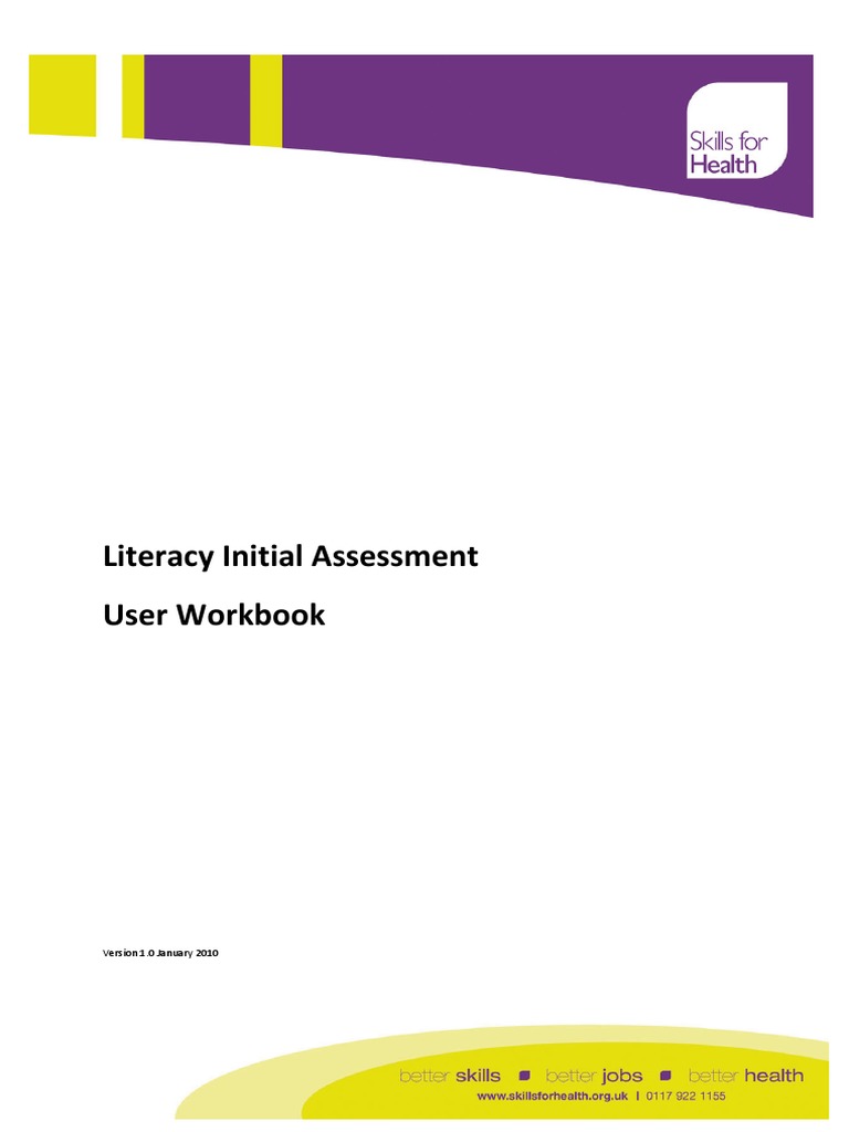 Literacy Initial Assessment User Workbook: Version 1.0 January 2010 ...