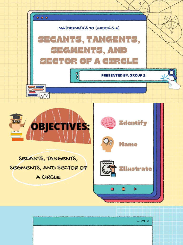 Secants, Tangents, Segments, and Sector of A Circle | PDF | Area | Circle