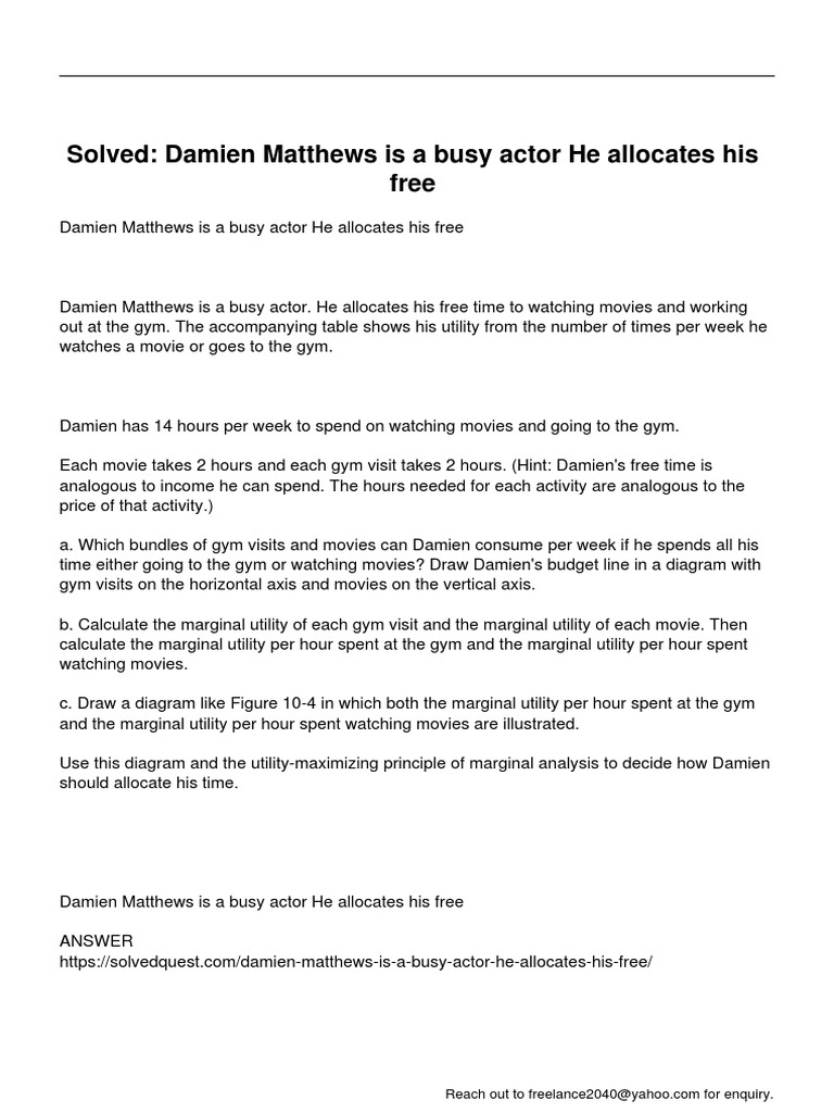 Damien Matthews Is A Busy Actor He Allocates His Free | PDF | Utility ...