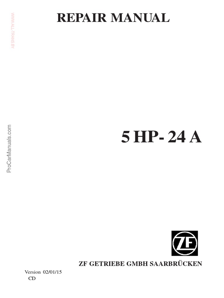 ZF 5HP24A Transmission Repair Manual | PDF | Axle | Transmission ...