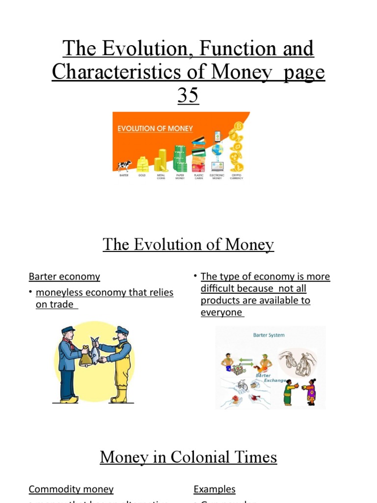 The Evolution, Function and Characteristics of Money (1) - 1 | PDF ...