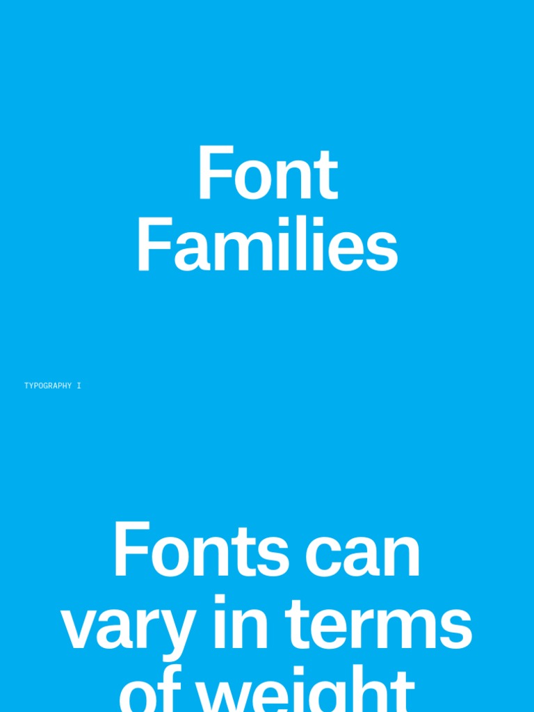 Font Families Explained | PDF | Typefaces | Serif