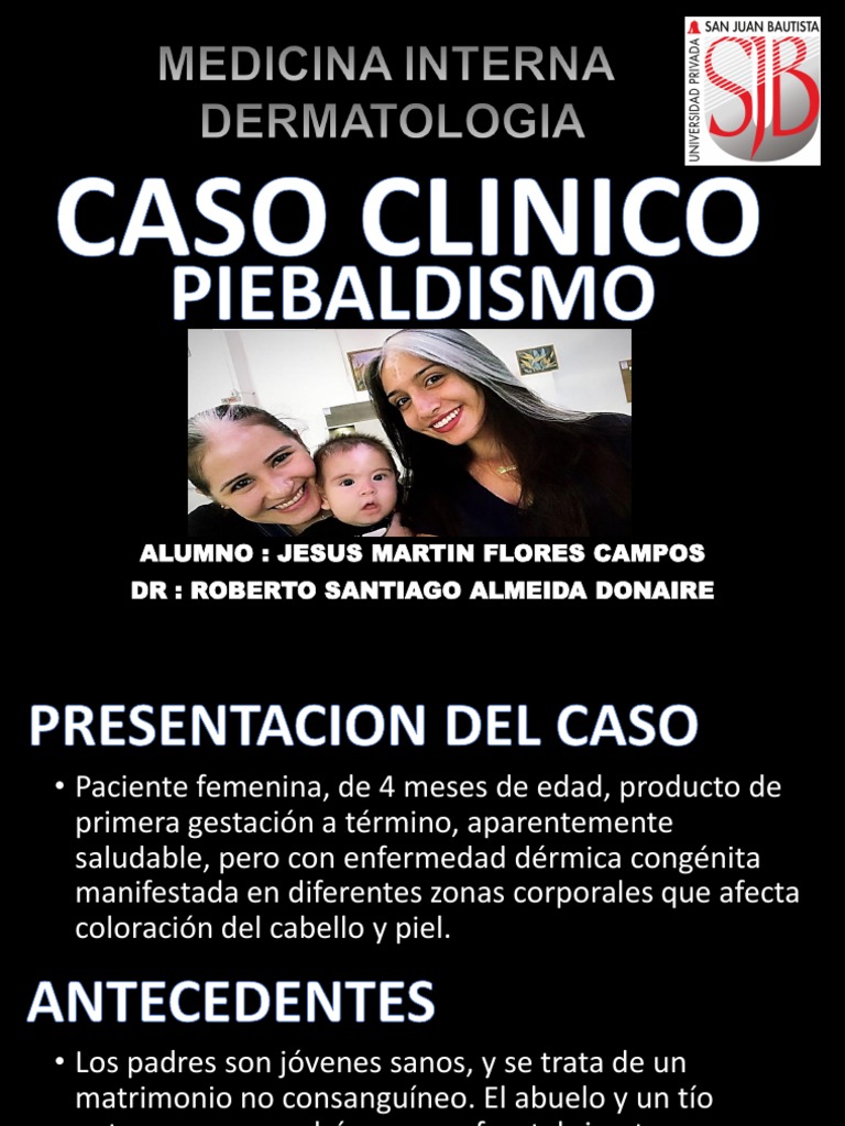 12020caso Clinico Piebaldismo - Dermato - Flores Campos Jesus | PDF ...
