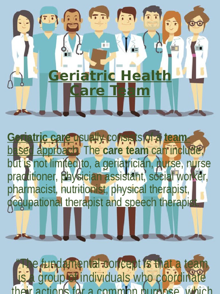 Geriatic Health Care Team | PDF | Geriatrics | Gerontological Nursing