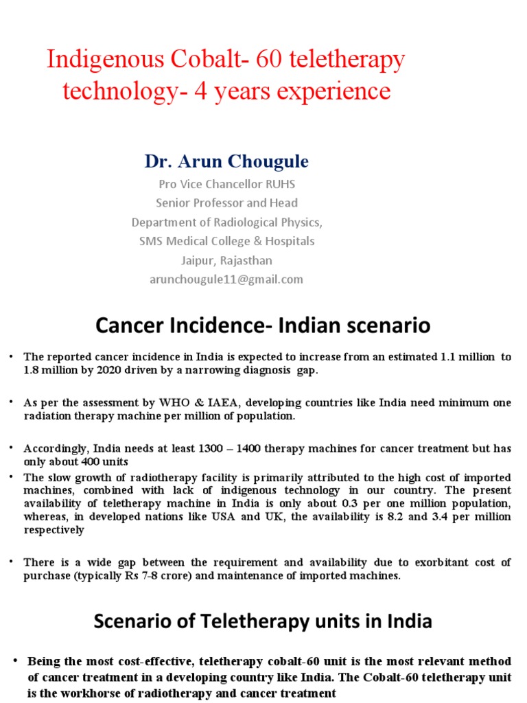 129 Indigenous Cobalt 60 Teletherapy Technology 4 Years Experience ...