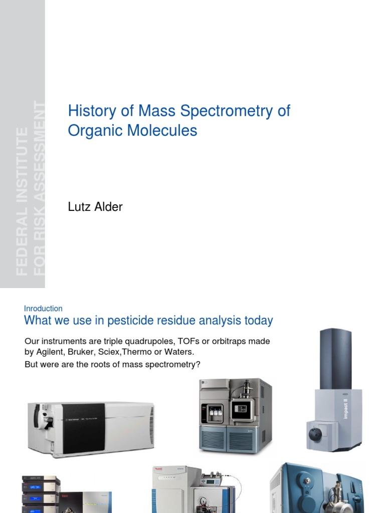 History of Mass Spectrometry of Organic Molecules | PDF | Mass ...