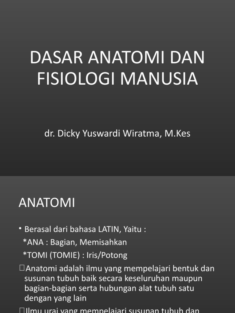 PP Dasar Anatomi Dan Fisiologi Manusia | PDF