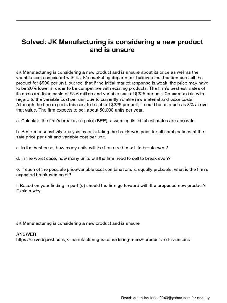 JK Manufacturing Is Considering A New Product and Is Unsure | PDF ...