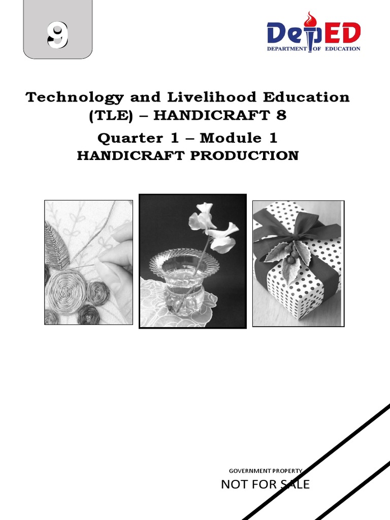 Technology and Livelihood Education (Tle) - Handicraft 8 Quarter 1 ...