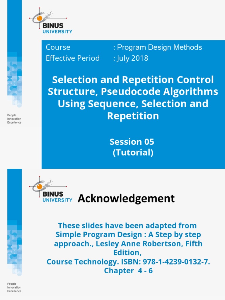 Selection and Repetition Control Structure, Pseudocode Algorithms Using Sequence, Selection and ...