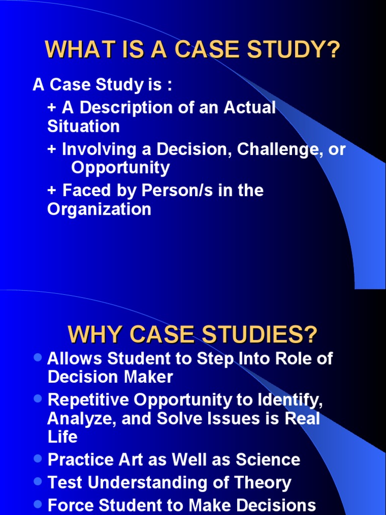 What Is A Case Study? | Download Free PDF | Decision Making | Cognition