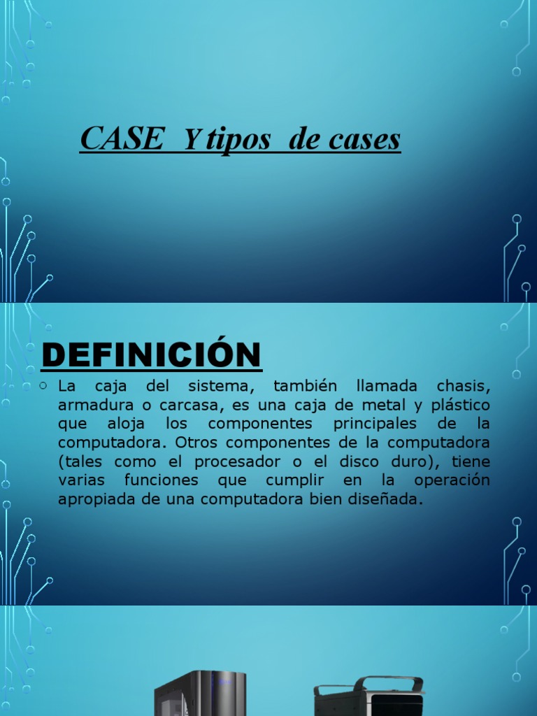 Tipos y Funciones del Case de PC | PDF | Bienes manufacturados | Hardware