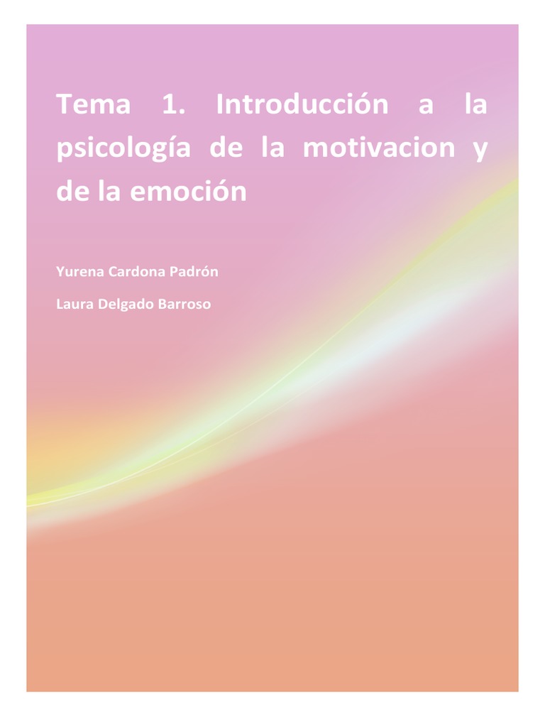 Psicología De La Motivación Y Emoción Pdf Motivación Motivacional
