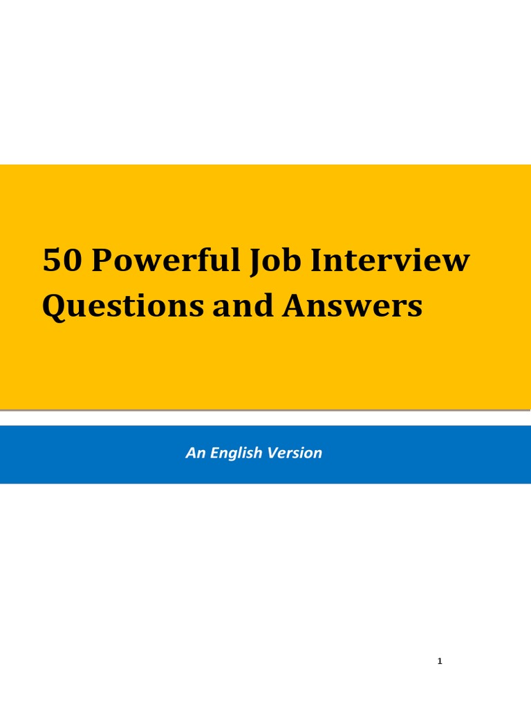 50 Powerful Job Questions and Answers - English Version | PDF | Search ...