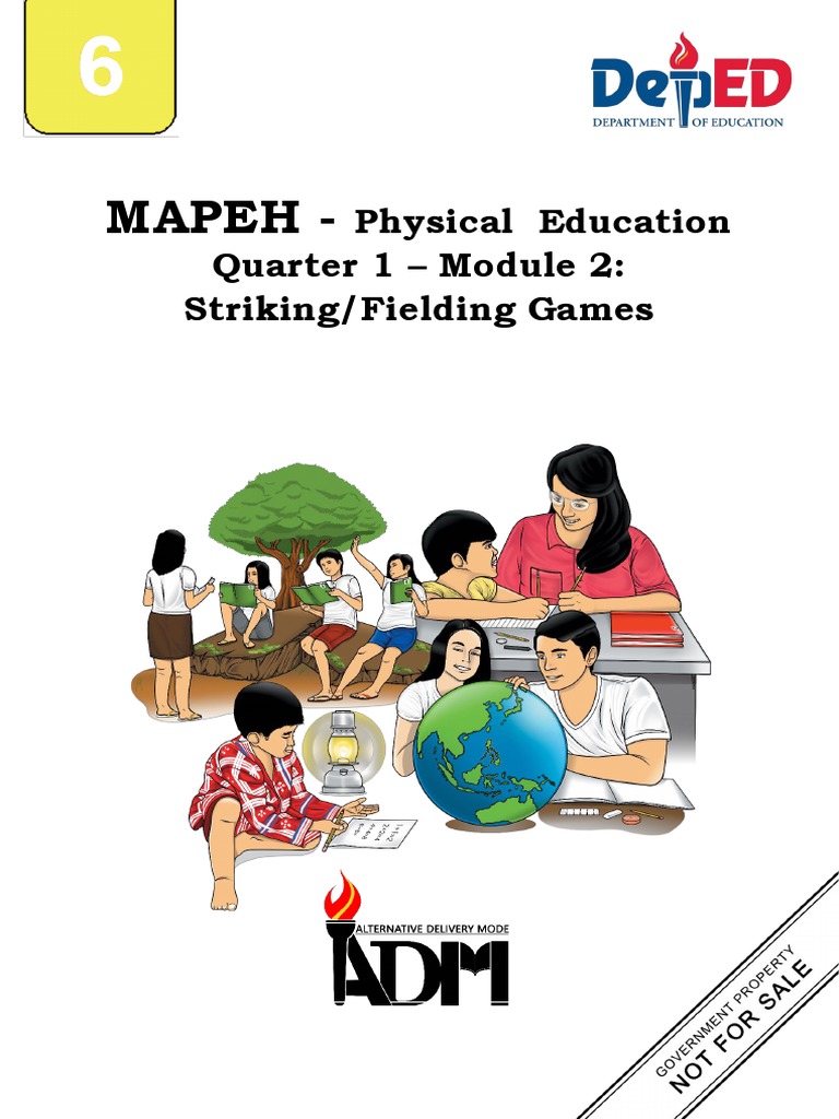 Mapeh - : Physical Education Quarter 1 - Module 2: Striking/Fielding ...