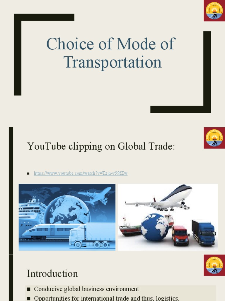 Transportation Mode Selection in Trade | PDF | Cargo | Containerization