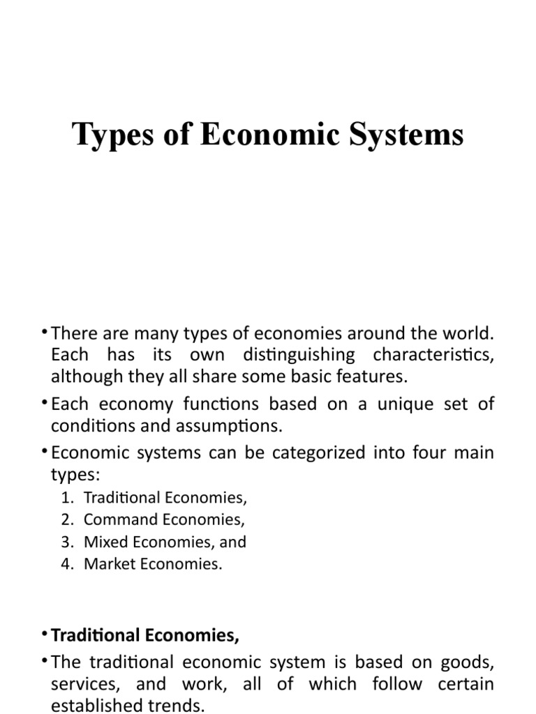 Types of Economic Systems | PDF | Economic System | Market (Economics)