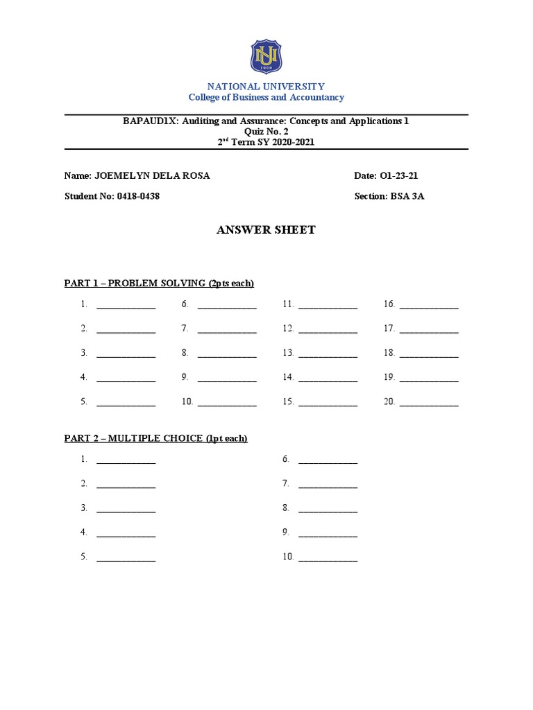 Answer Sheet: BAPAUD1X: Auditing and Assurance: Concepts and Applications 1 Quiz No. 2 2 Term SY ...