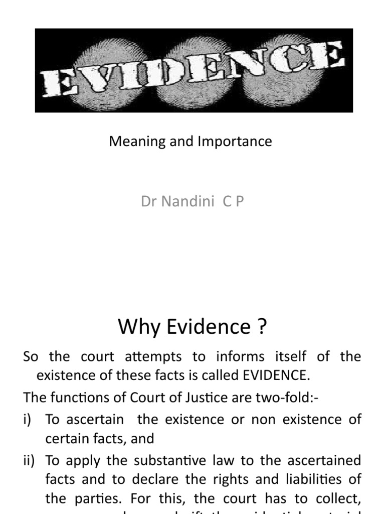 Meaning and importance of evidence in the court of law | PDF | Evidence ...