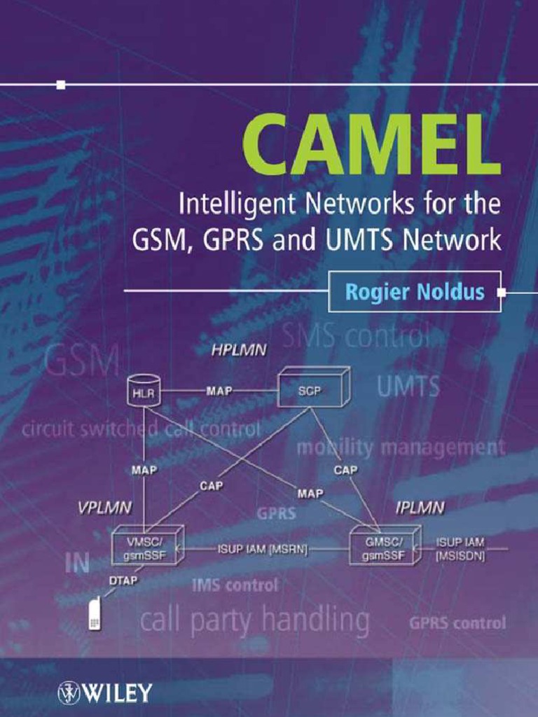 CAMEL-Intelligent Networks For The GSM, GPRS and UMTS Network | PDF ...