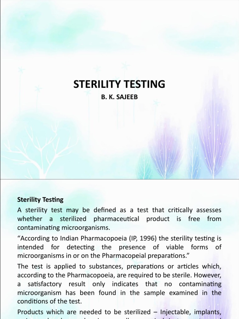 Sterility Testing: B. K. Sajeeb | PDF | Growth Medium | Sterilization ...