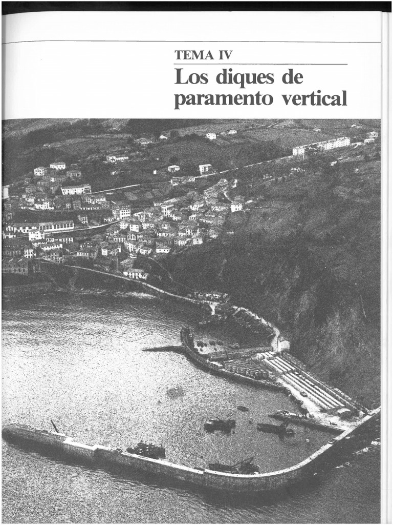 OBRAS MARÍTIMAS-LOS DIQUES DE PARAMENTO VERTICAL | PDF | Dique ...
