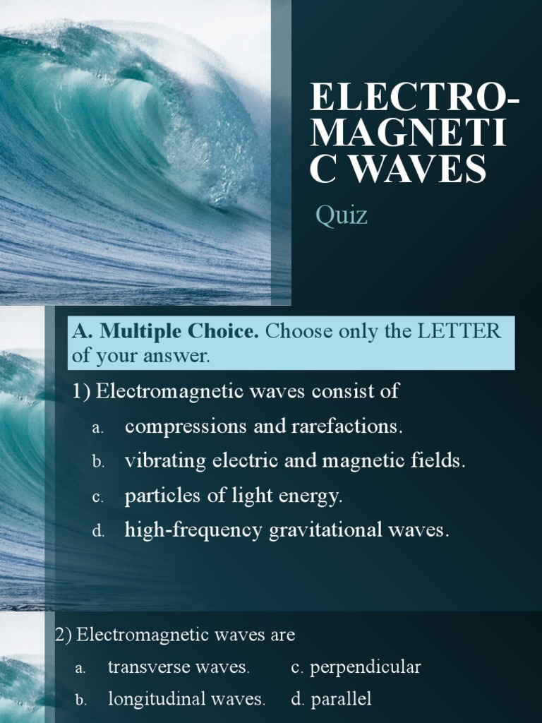 EM Waves - Quiz | PDF | Waves | Polarization (Waves)