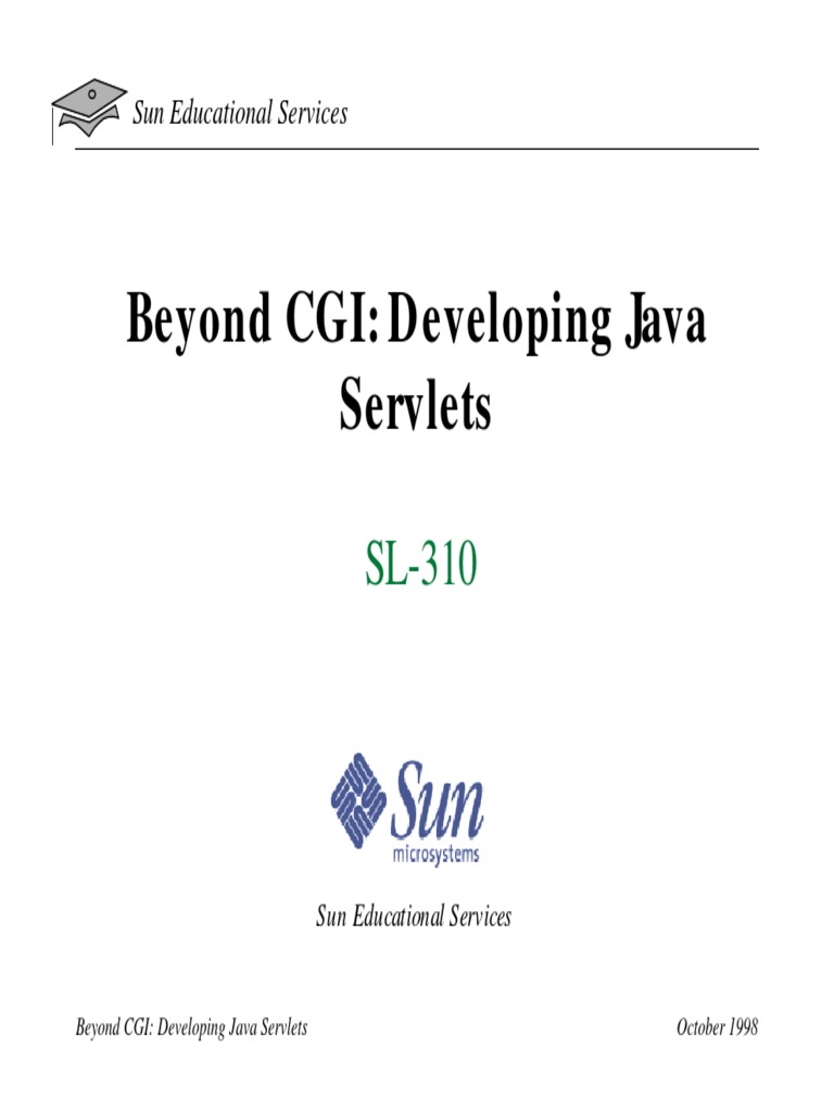 Sl310 Beyond Cgi Developing Java Servlets Oh 1098 Pdf Java Programming Language
