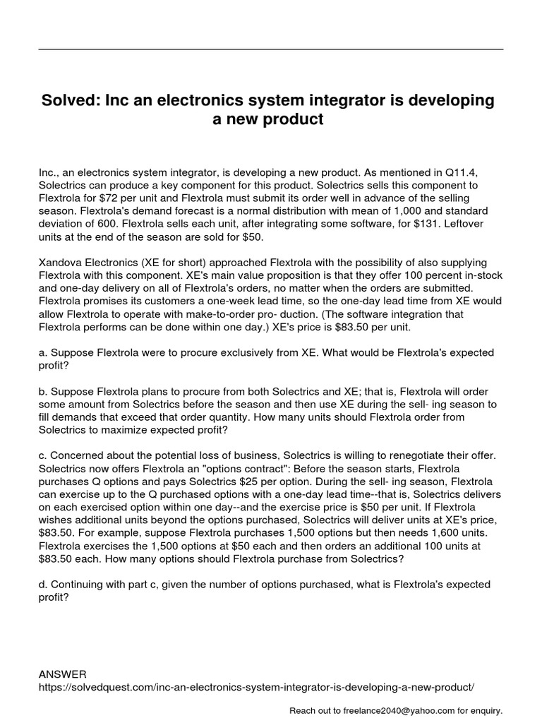 Inc An Electronics System Integrator Is Developing A New Product ...