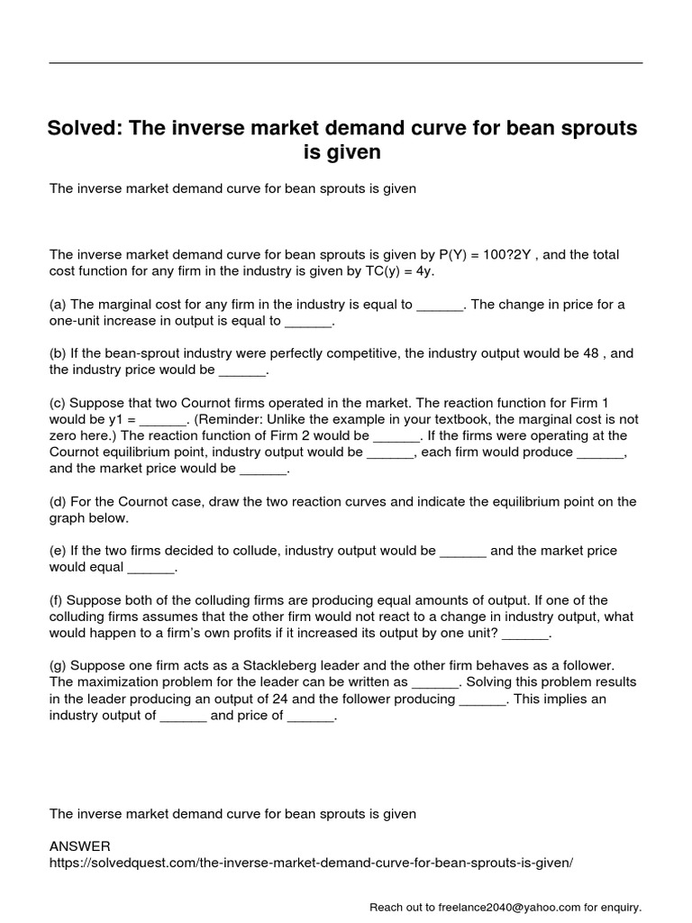 The Inverse Market Demand Curve For Bean Sprouts Is Given | PDF ...