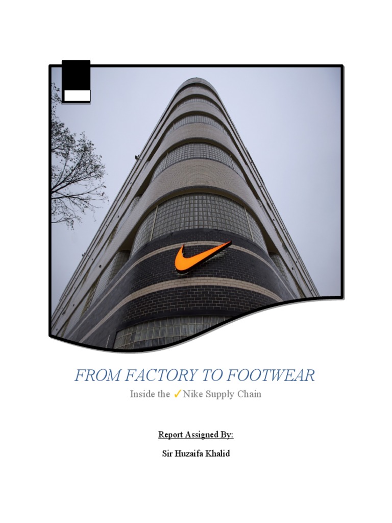 NIKE's SCM Report (BBA-V) | PDF | Nike | Procurement