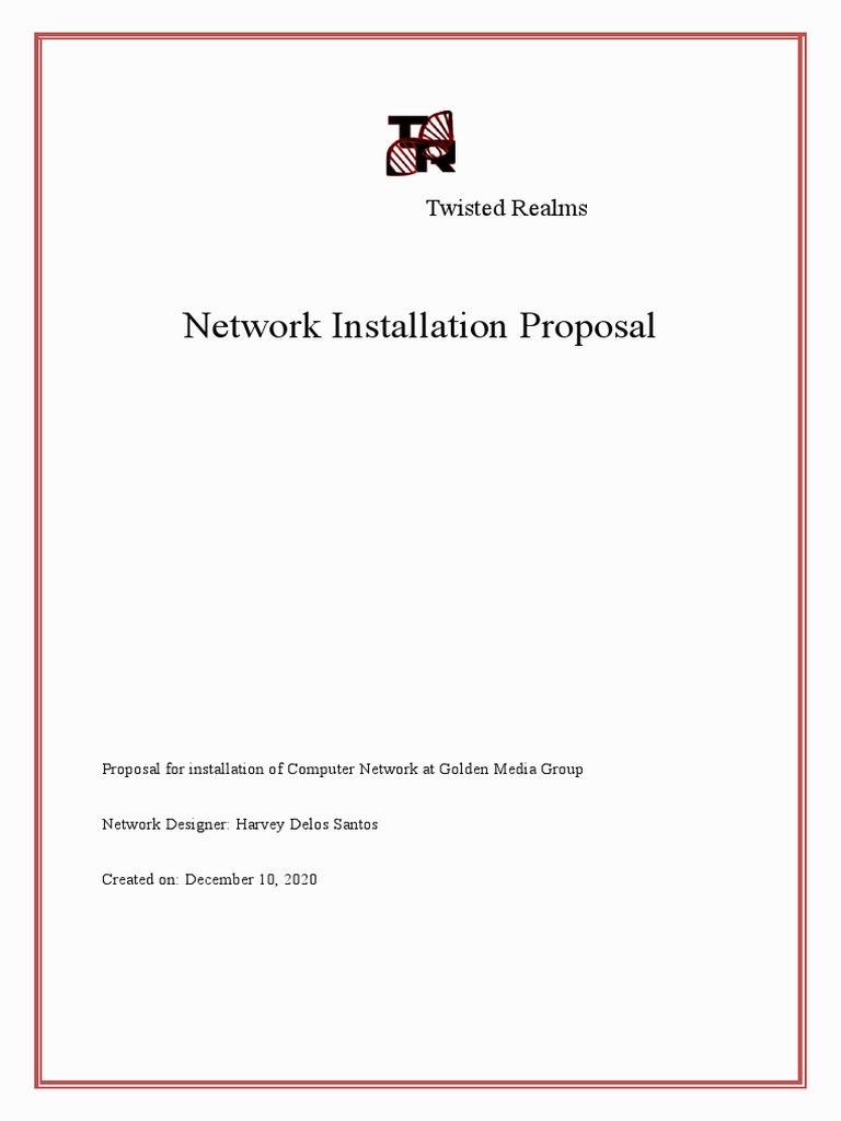 Network Installation Proposal: Twisted Realms | Download Free PDF ...