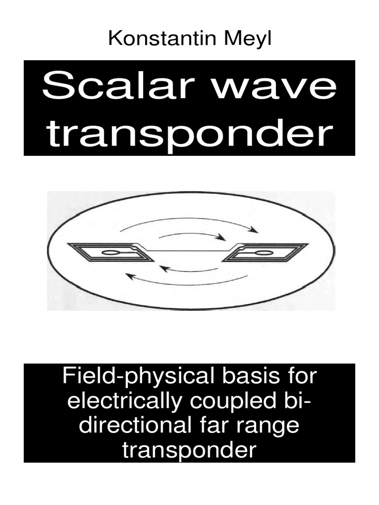 Scalar Wave Transponder Technology | PDF | Electromagnetic Induction ...