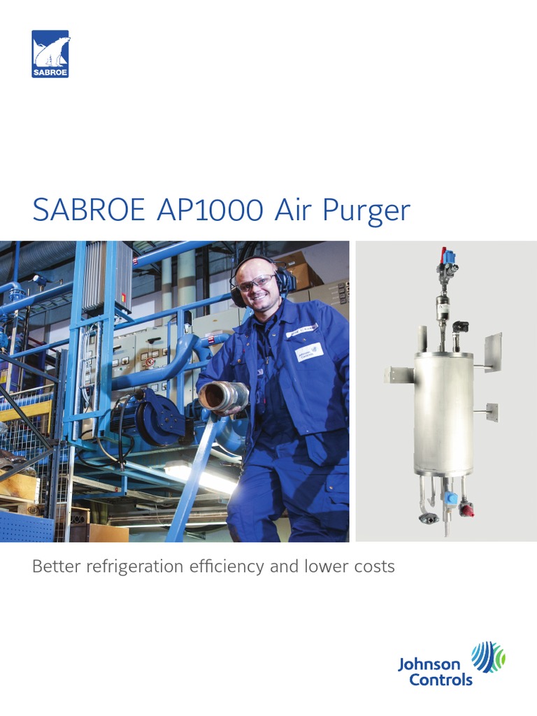 SABROE AP1000 Air Purger: Better Refrigeration Effi Ciency and Lower ...