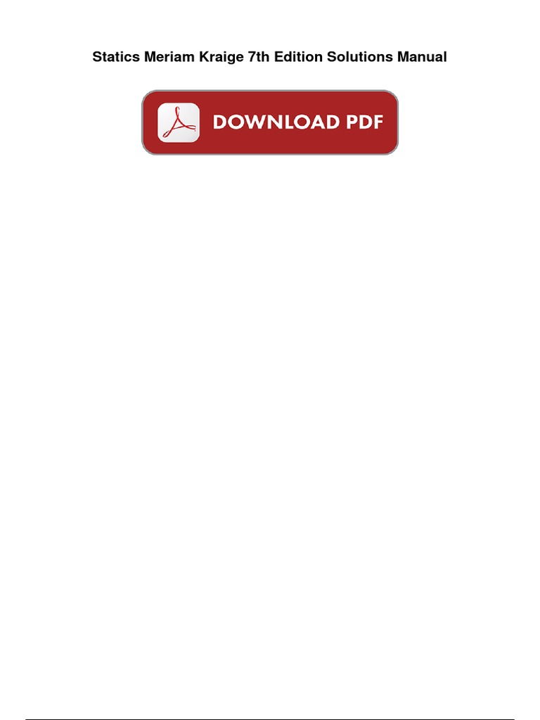 Meriam Kraige Statics 7th Edition Solutions | PDF | Motor Vehicle ...