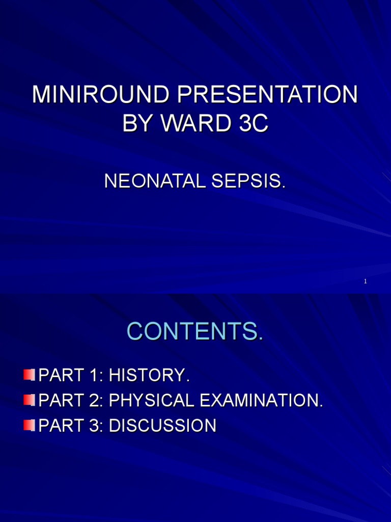 Miniround Presentation by Ward 3C | PDF | Sepsis | Preterm Birth