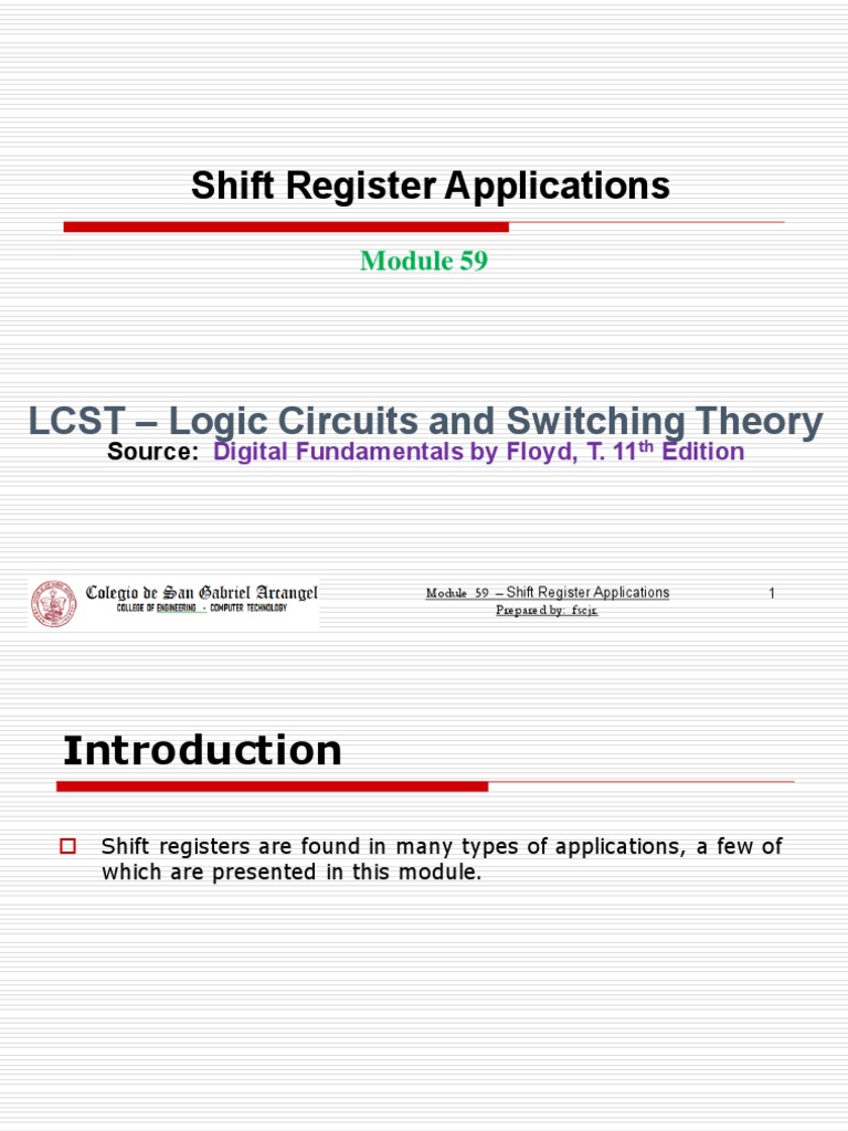 Shift Register Applications: LCST - Logic Circuits and Switching Theory ...