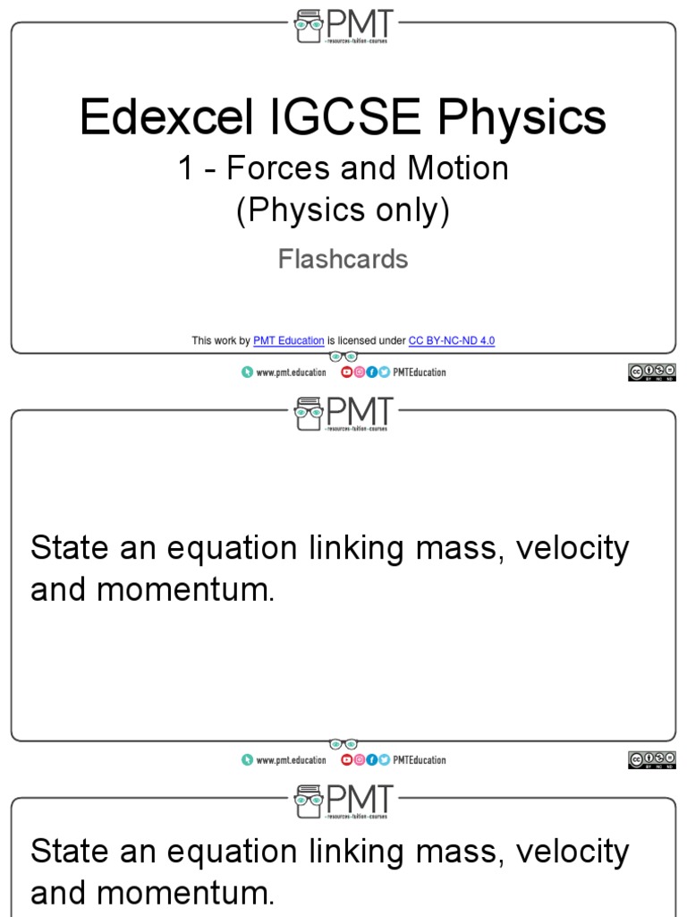 Flashcards - Topic 1 Forces and Motion (Physics Only) - Edexcel Physics IGCSE | PDF | Momentum ...