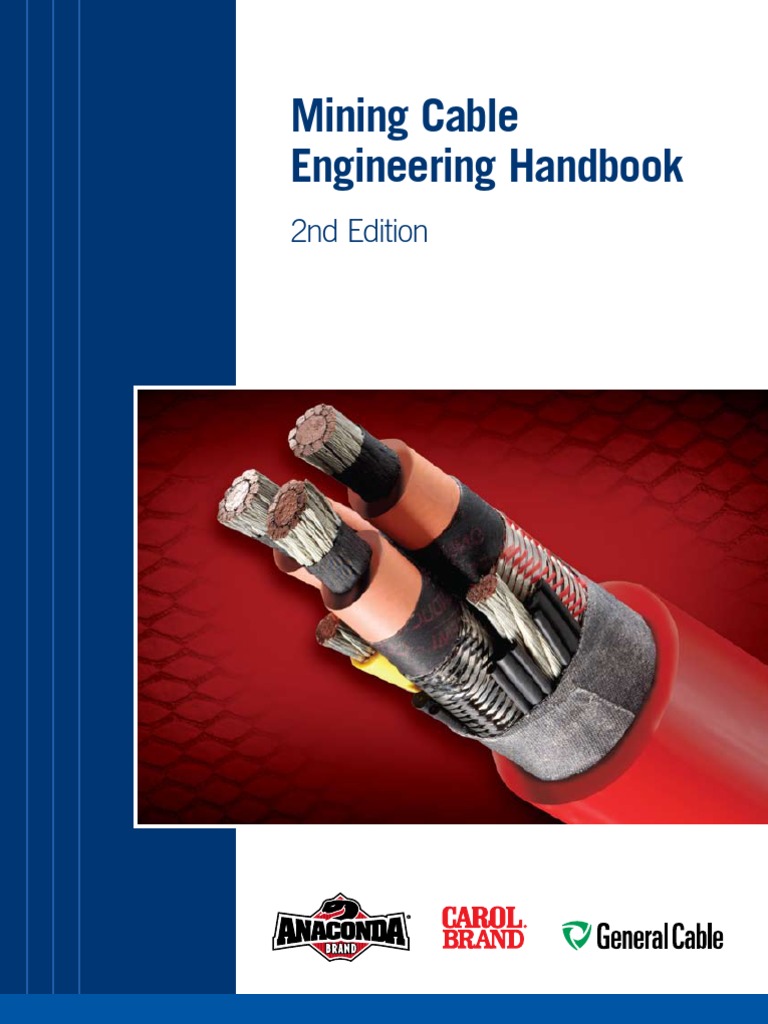 Mining Cable Engineering Handbook: 2nd Edition | PDF | Technology ...